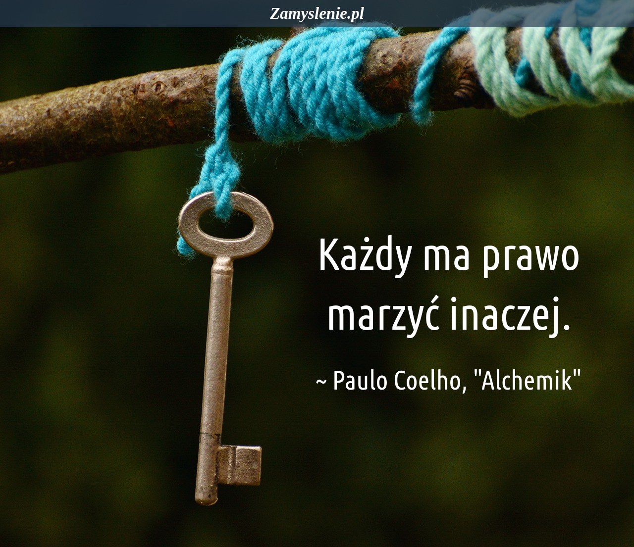 Cytat: Każdy ma prawo marzyć inaczej. - Zamyslenie.pl Cytat: Każdy ma prawo marzyć inaczej. - Zamyslenie.pl